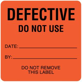 Defective Do Not Use, Equipment Repair and Maintenance Label, 2-1/2" x ...