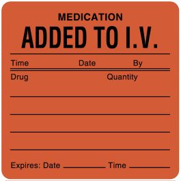 Iv Date Time By, IV Medication Added Label, 2-1/2" x 2-1/2" | United Ad ...