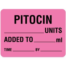 Pitocin Units Added , IV Medication Additive Label, 2-3/8" x 1-3/4 ...