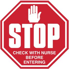 Stop Check With Nurse, Stop Sign Infection Control Labels, 6" x 6 ...