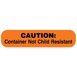 Warning Not Child Resistant, Medication Instruction Label, 1-5/8" x 3/8 ...